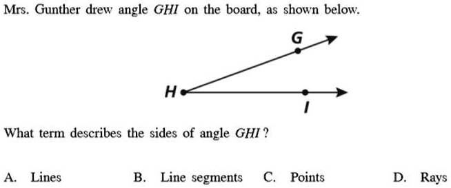 SOLVED: 'answer this, please !!! Mrs. Gunther drew angle GHI On the ...