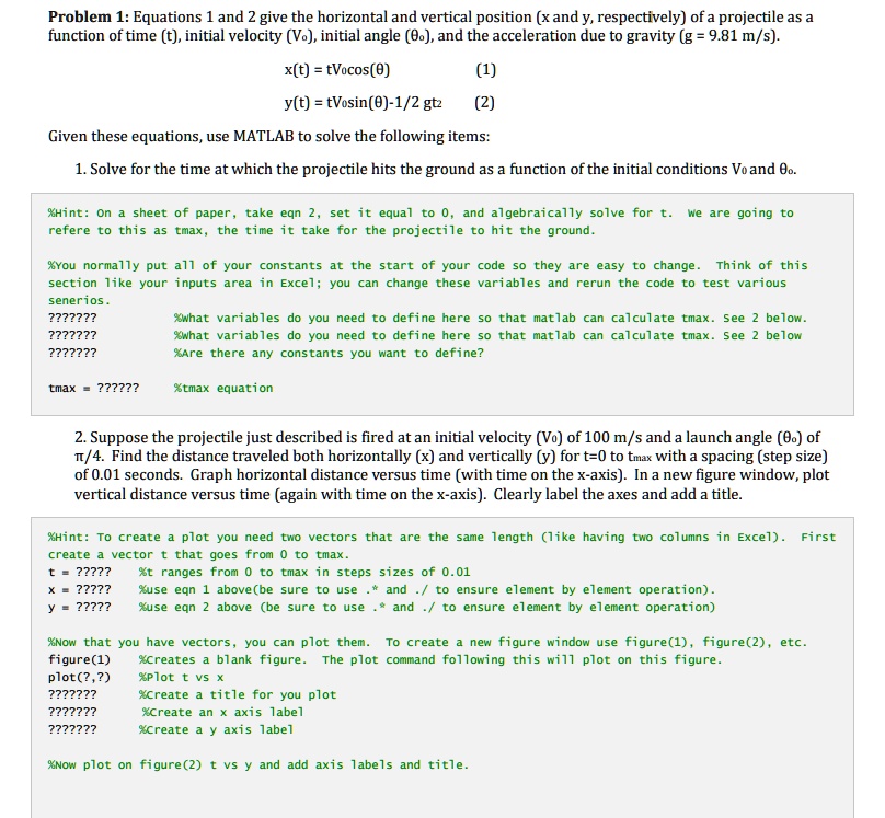 problem 1 equations and 2 give the horizontal and vertical position ...