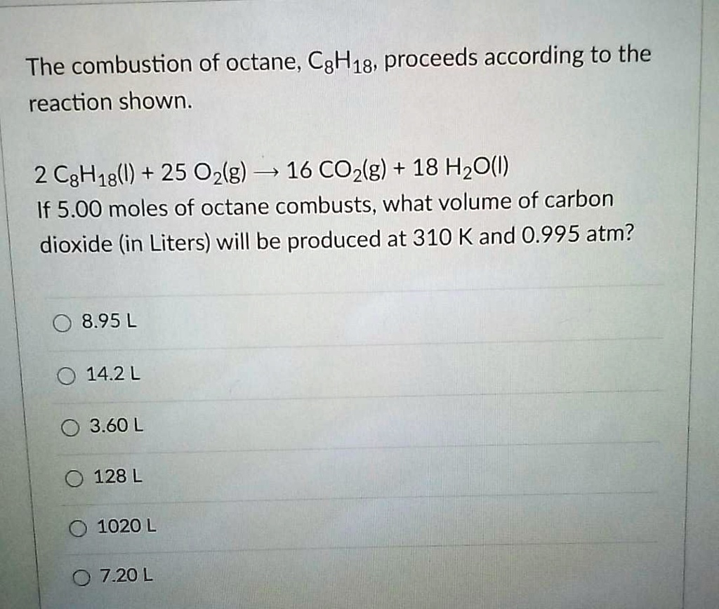 [GET ANSWER] the combustion of octane cgh18 proceeds according to the ...