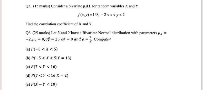Solved Consider The Bivariate P D F For Random Variables X And Y F X Y 1 8 2