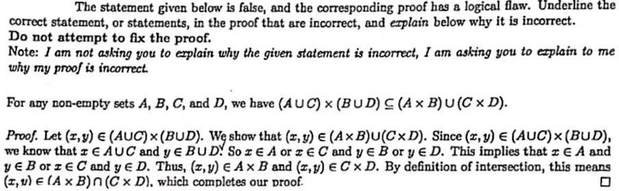 The statement given below is false, and the corresponding proof has a ...