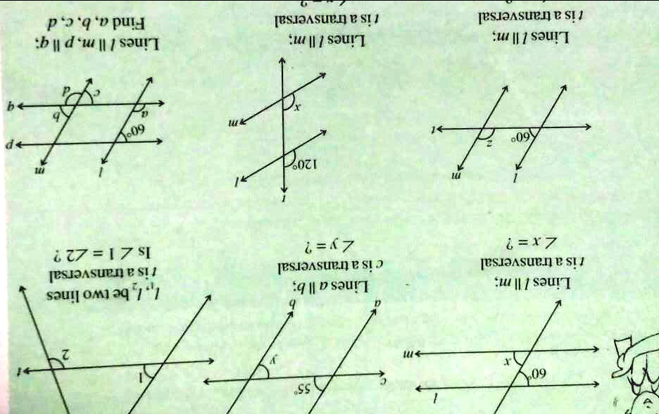 60 X 1 M 55° y 1 2 Lines / || m; 1 is a transversal Zx=? a Lines a ll b ...