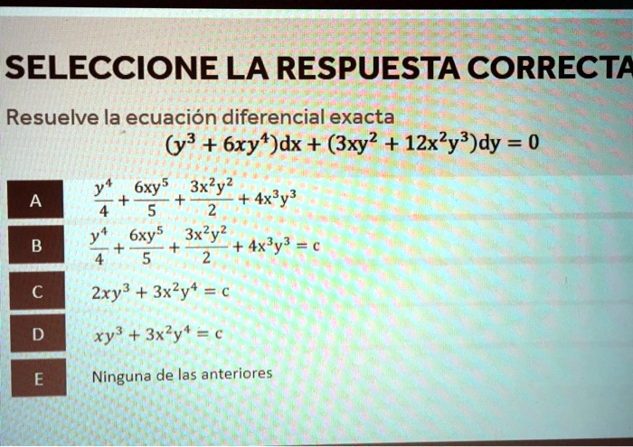 SELECCIONE LA RESPUESTA CORRECTA Resuelve la ecuacion… - SolvedLib