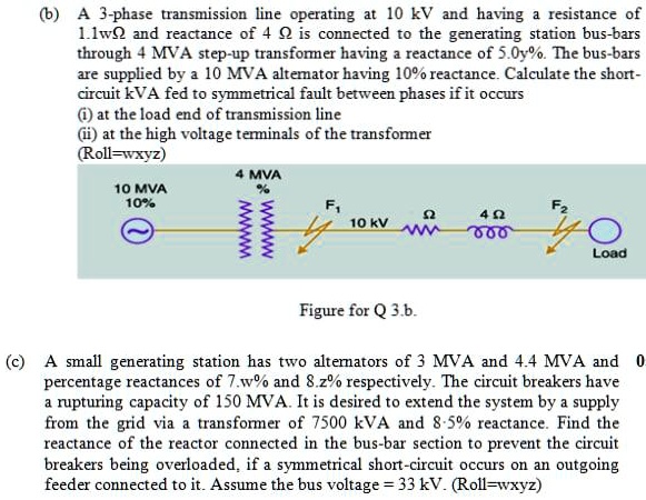 answer all the questions a 3 phase transmission line operating at 10 kv ...