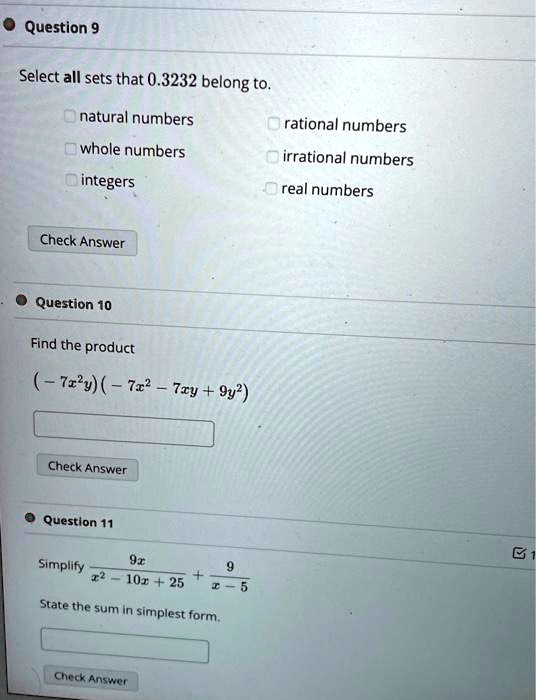 Question 9 Select all sets that 0.3232 belong to. natural numbers whole ...