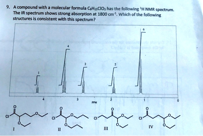 SOLVED: A compound with molecular formula CsHsCIOs has the following 'H NMR spectrum. The IR ...