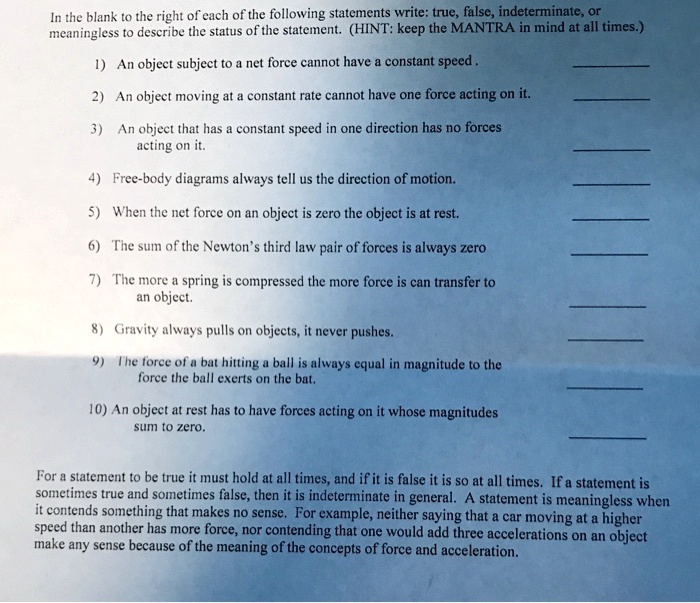 In the blank to the right of each of the following statements, write ...