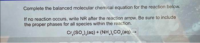 Solved Text Complete The Balanced Molecular Chemical Equation For The