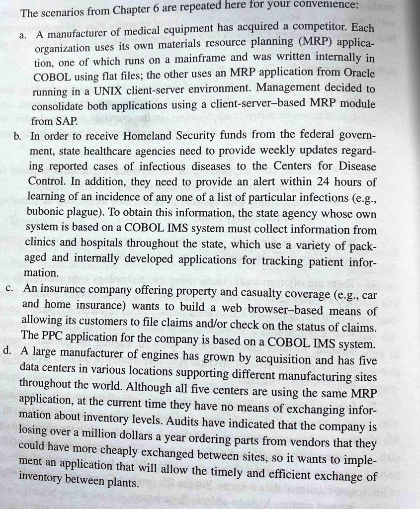 SOLVED: The scenarios from Chapter 6 are repeated here for your ...