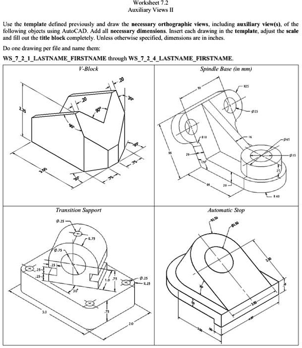 Worksheet 7.2 Auxiliary Views II Use the template defined previously ...