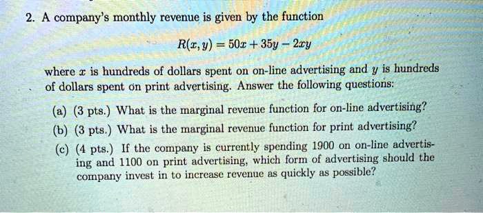 SOLVED: A company'monthly revenue is given by the function R(T,y) = 502 ...