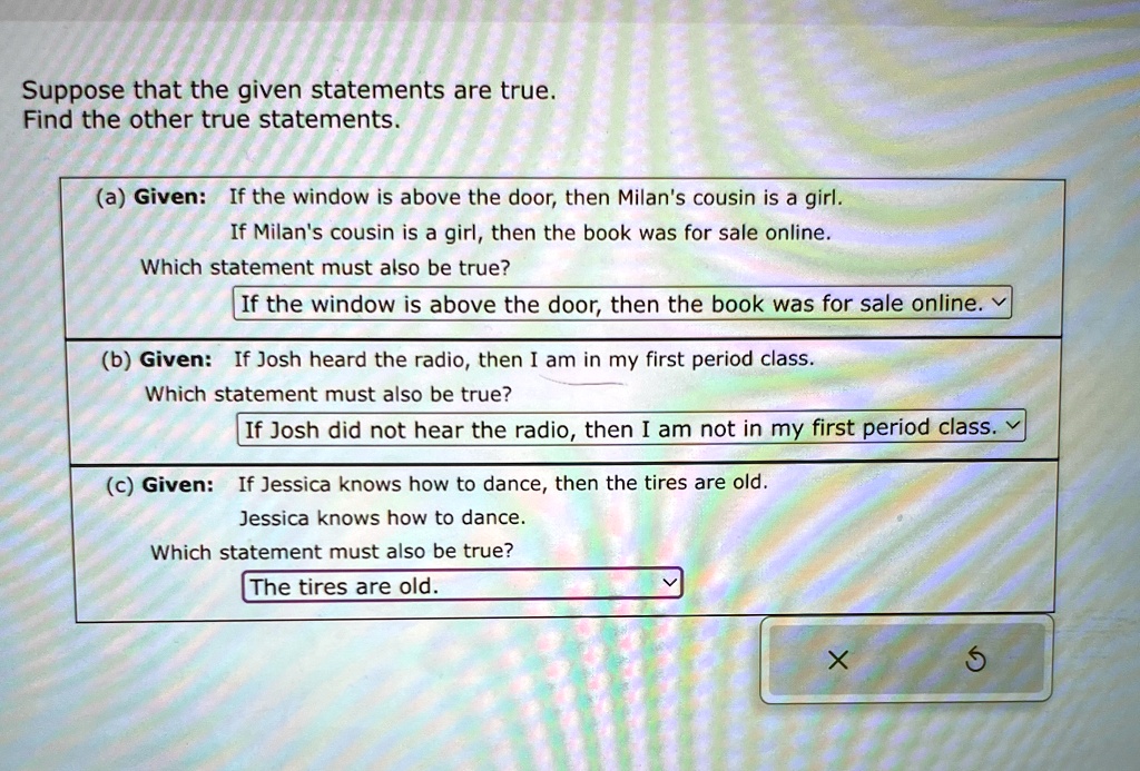 suppose that the given statements are true find the other true statements a given if the window ...