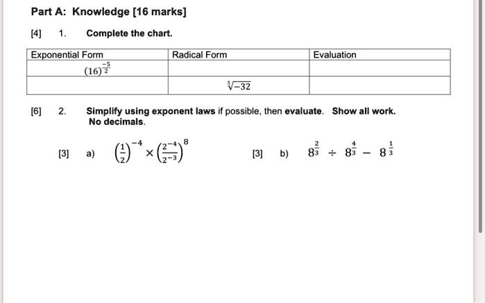 Please fill in the chart and answer A B using grade 11 exponential functions. Part A: Knowledge ...