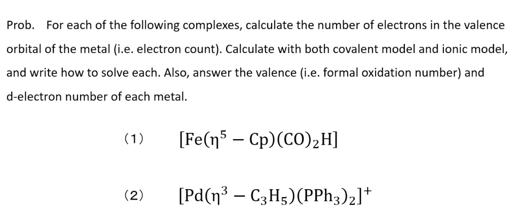 prob for each of the following complexes calculate the number of electrons in the valence ...