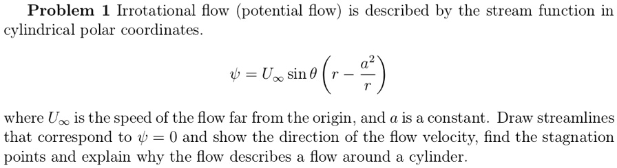 Solved Problem 1 Irrotational Flow Potential Flow Is Described By The Stream Function In