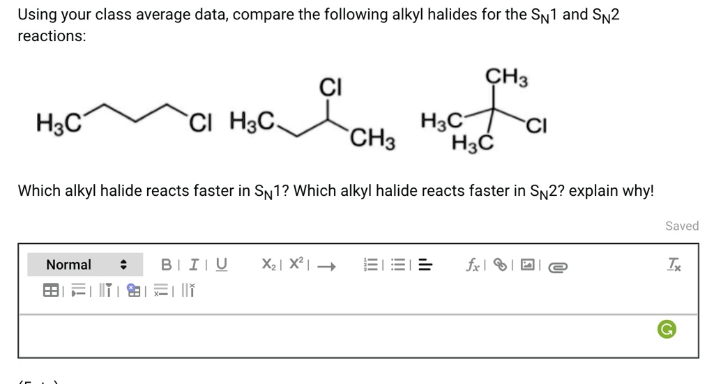 SOLVED: Using your class average data, compare the following alkyl ...