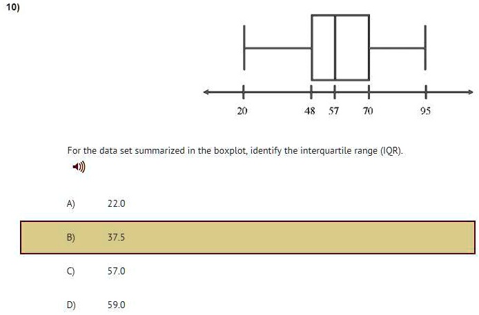SOLVED:'PLEASE HELP NOT MUCH TIME LEFT 10) 48 57 For the data set ...
