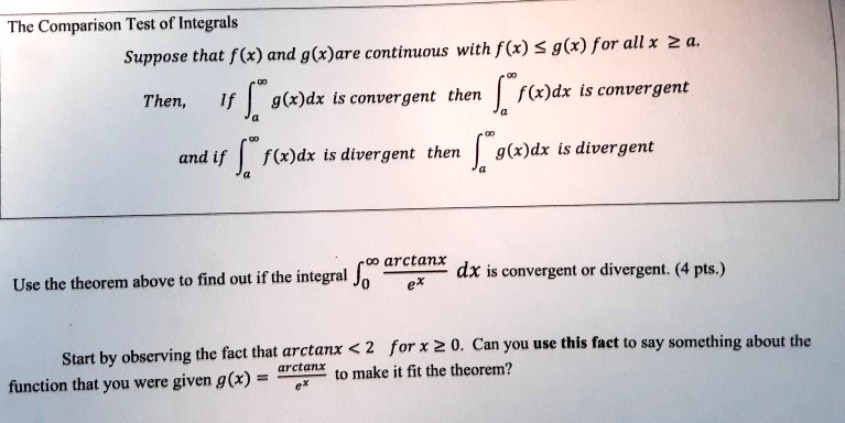 SOLVED: The Comparison Test of Integrals Suppose that f() and g(x)are ...