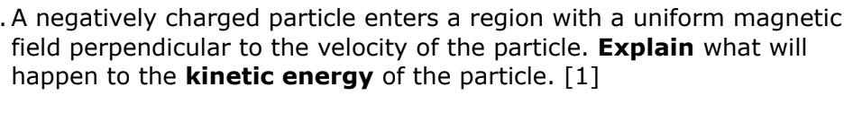 SOLVED: A negatively charged particle enters a region with a uniform ...