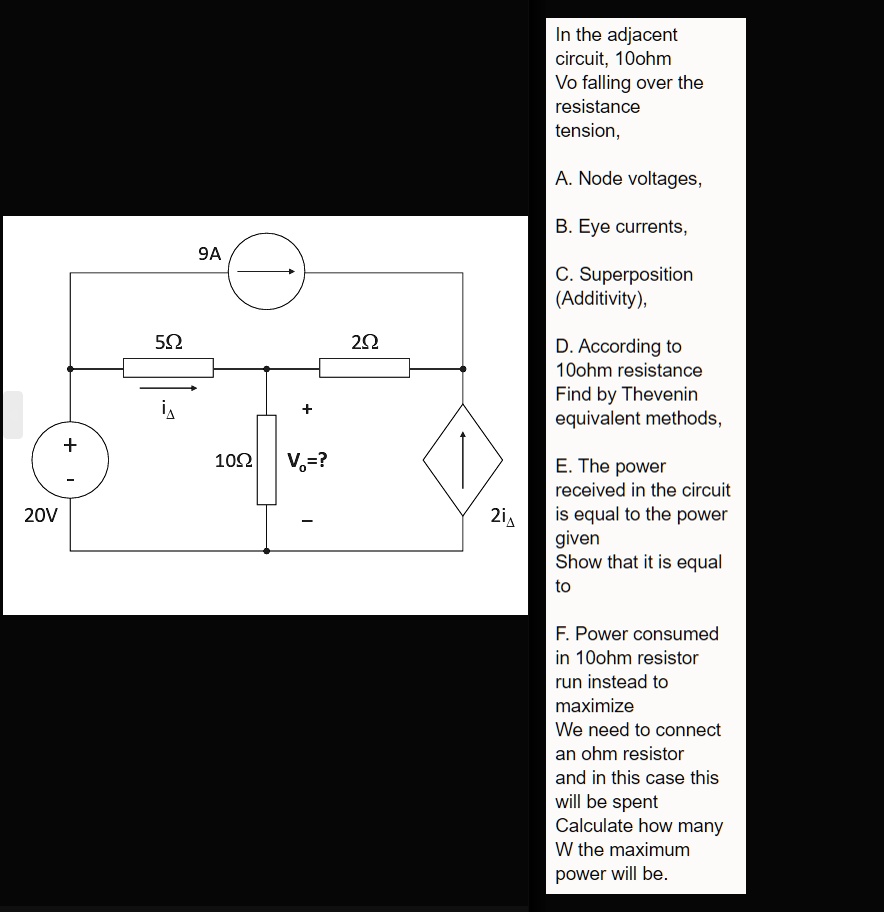 20V 5? 9A 2? In the adjacent circuit, 10ohm Vo falling over the ...