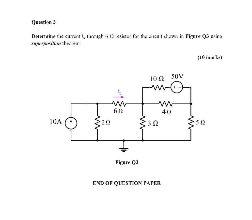 Solved Determine The Current Ix Through The 6 Ω Resistor For The