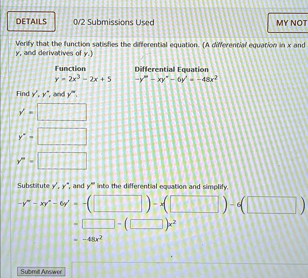DETAILS 0/2 Submissions Used MY NOT Verify that the function satisfies ...