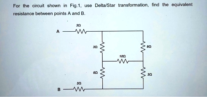 For the circuit shown in Fig.1, use Delta/Star transformation, find the equivalent resistance ...