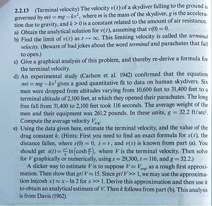 SOLVED: 2.2.13 Terminal velocity The velocity v of a skydiver falling ...