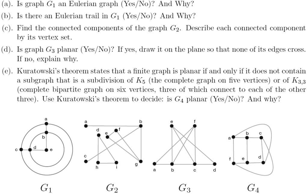 a is graph g1 an eulerian graph yes no and why b is there an eulerian trail in g1 yesno and why ...