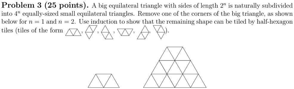 SOLVED: Problem 3 (25 points) . big equilateral triangle with sides of length 2" is naturally ...