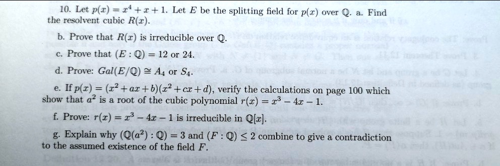 SOLVED: Let p(z) = I + r + 1. Let E be the splitting field for p(z ...