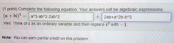 SOLVED: point) Complete the following equation Your answers will be ...