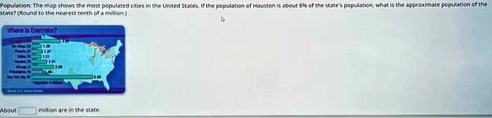 SOLVED: Population: The map shows the most populated cities in the ...