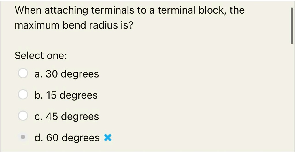 SOLVED: When attaching terminals to a terminal block, the maximum bend ...