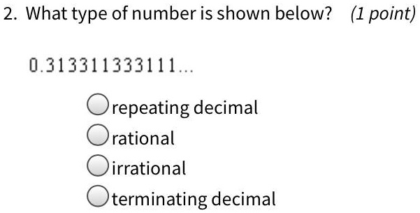 SOLVED: What type of number is shown below? 2. What type of number is shown below? (1 point) 0. ...