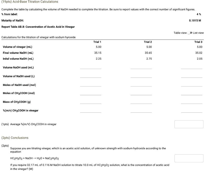SOLVED: (19 pts) Acid-Base Titration Calculations Complete the table by calculating the volume ...