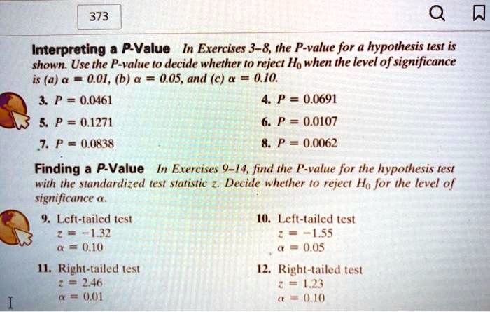 SOLVED: Interpreting a P-Value In Exercises 3-8, the P-value for a ...