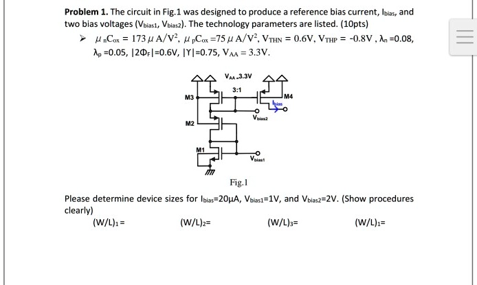 SOLVED: Problem 1. The circuit in Fig. 1 was designed to produce a ...