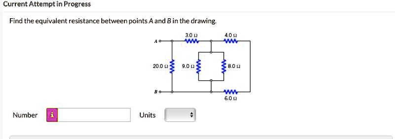 SOLVED: Current Attempt in Progress: Find the equivalent resistance between points A and B in ...