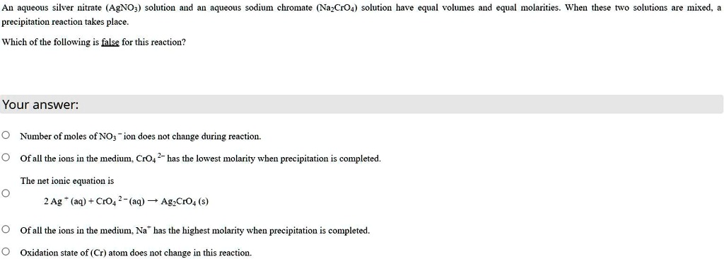 SOLVED: An aqueous silver nitrate (AgNO3) solution and precipitation ...
