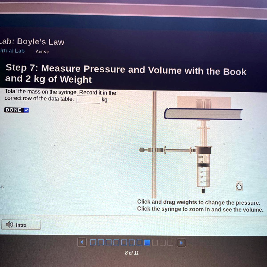 Lab: Boyle's Law virtual Lab Active Step 7: Measure Pressure and Volume ...