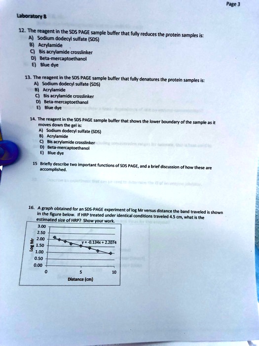 Laboratory 8 12. The reagent in the SDS PAGE sample buffer that fully ...