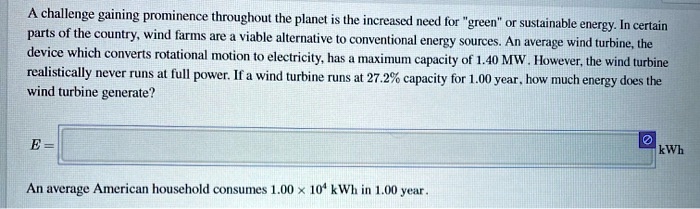 SOLVED: A challenge gaining prominence throughout the planet is the ...