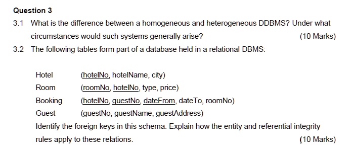 SOLVED: Question 3 3.1 What is the difference between a homogeneous and ...