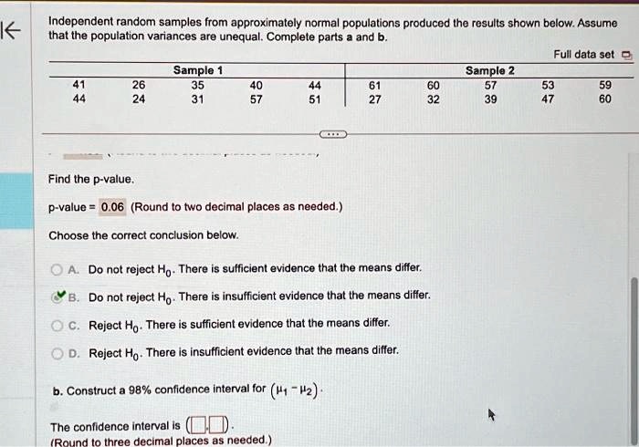 SOLVED: Solve part b. Independent random samples from approximately ...