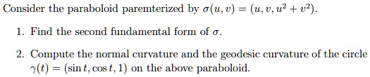 consider the paraboloid paremterized by uv uvu2 v2 find the second ...