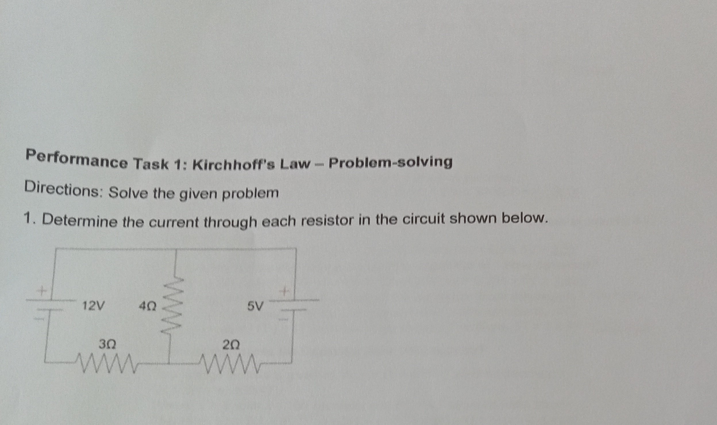 SOLVED: Performance Task 1: Kirchhoff's Law-Problem-solving Directions ... SOLVED: Performance Task 1: Kirchhoff's Law-Problem-solving Directions ...