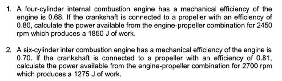 SOLVED: A four-cylinder internal combustion engine has a mechanical ...