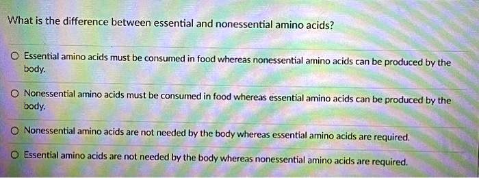 What is the difference between essential and nonessential amino acids ...
