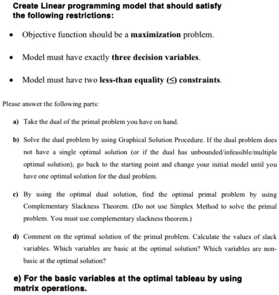 SOLVED: Create Linear programming model that should satisty the ... SOLVED: Create Linear programming model that should satisty the ...